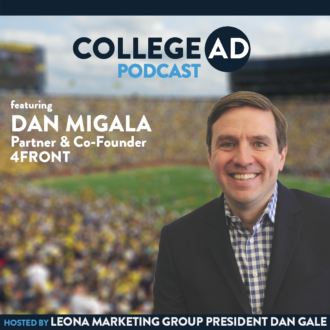 CollegeAD Podcast | Dan Migala – 4FRONT - CollegeAD