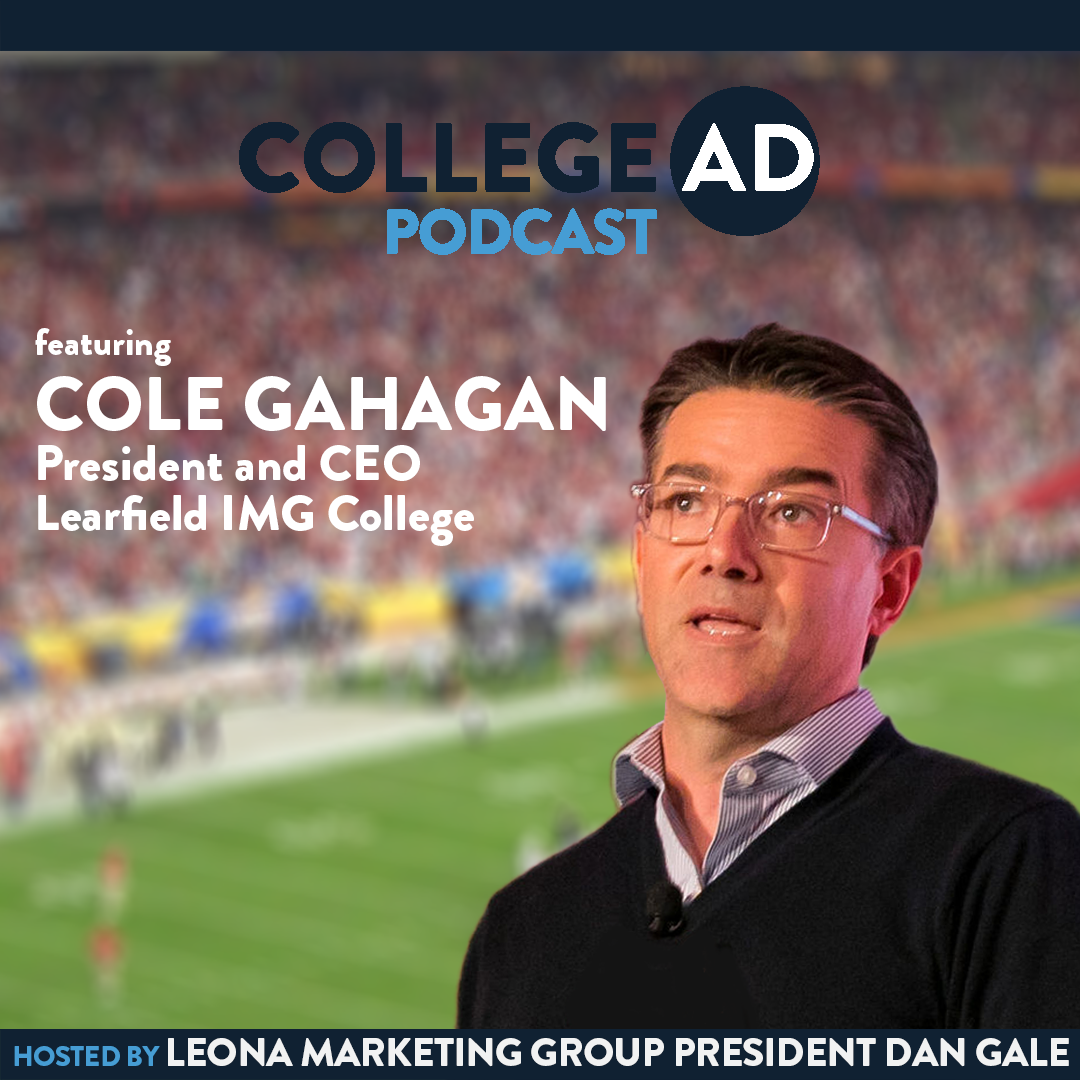CollegeAD Podcast | Cole Gahagan - Learfield IMG College - CollegeAD