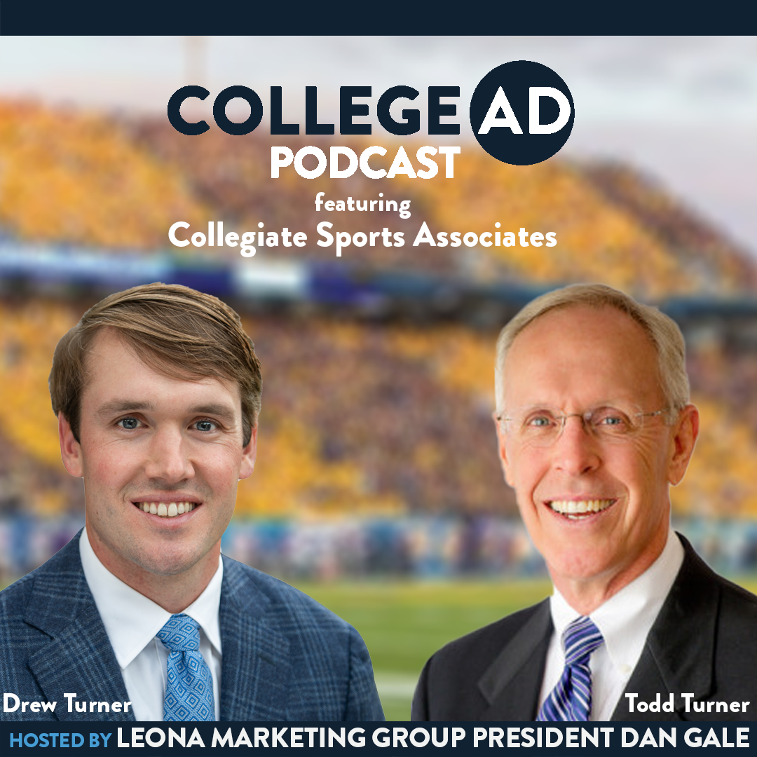 CollegeAD Podcast | Todd & Drew Turner - Collegiate Sports Associates ...